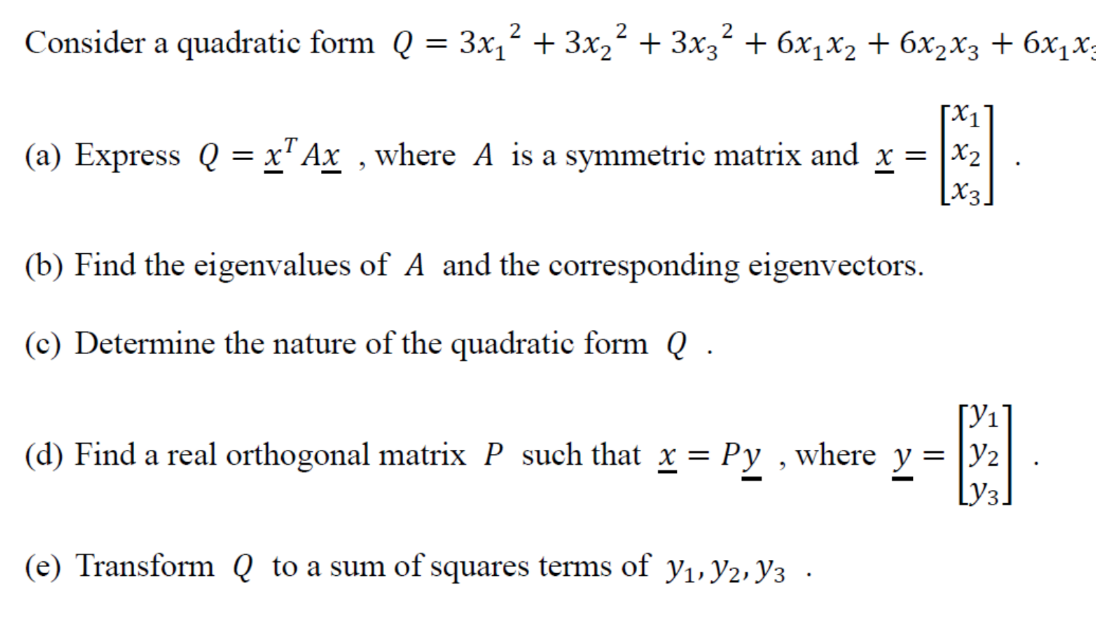 Solved Consider a quadratic form | Chegg.com