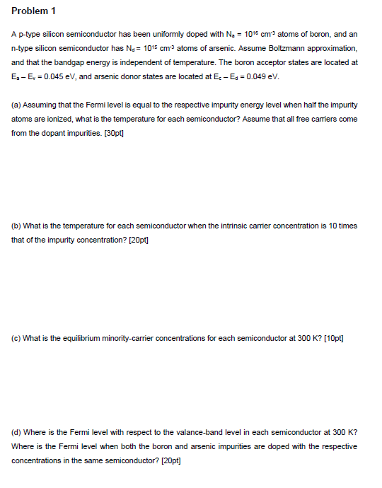 Solved Problem 1 A P Type Silicon Semiconductor Has Been