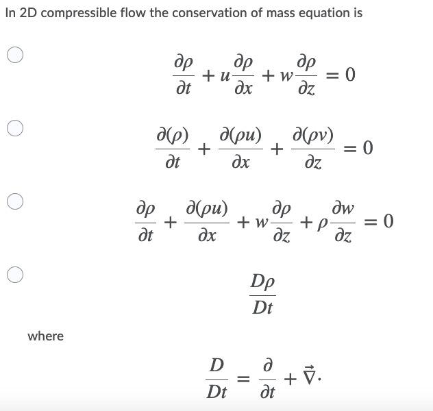 Solved In 2D compressible flow the conservation of mass | Chegg.com