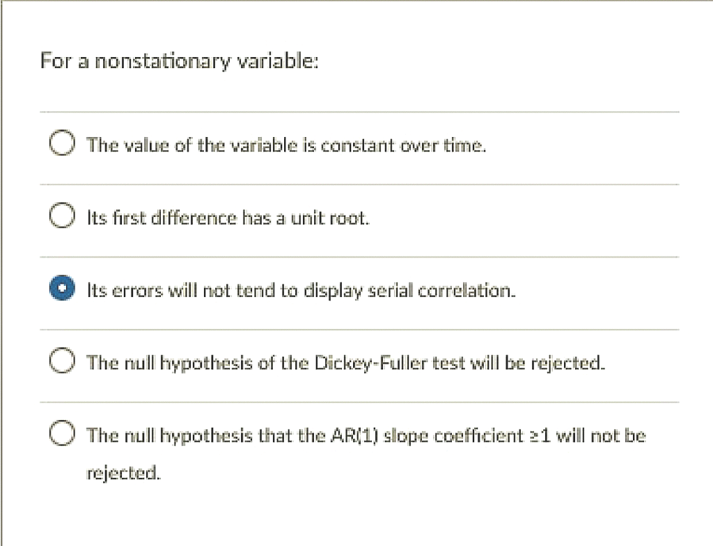 Solved For a nonstationary variable: The value of the | Chegg.com