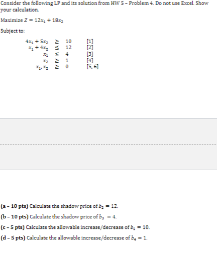 Solved Consider the following LP and its solution from HW 5 | Chegg.com
