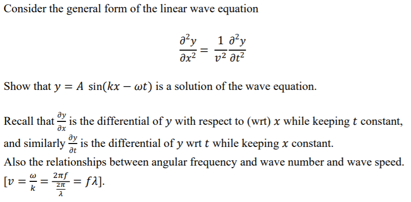 Solved Consider the general form of the linear wave equation | Chegg.com