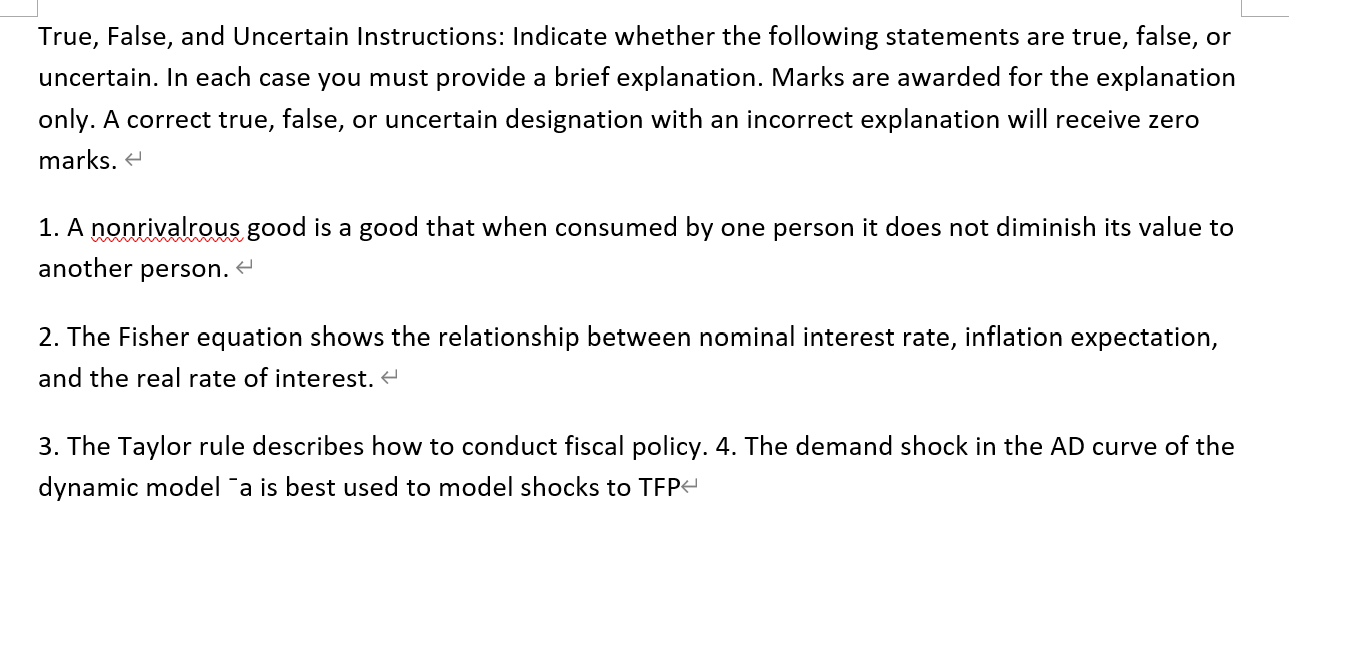 Solved True, False, and Uncertain Instructions: Indicate | Chegg.com