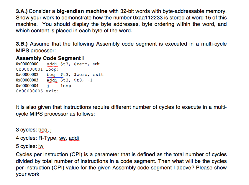 Solved 3.A.) Consider a big-endian machine with 32-bit words | Chegg.com