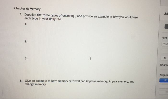 Solved Chapter 6: Memory 7. Describe the three types of | Chegg.com