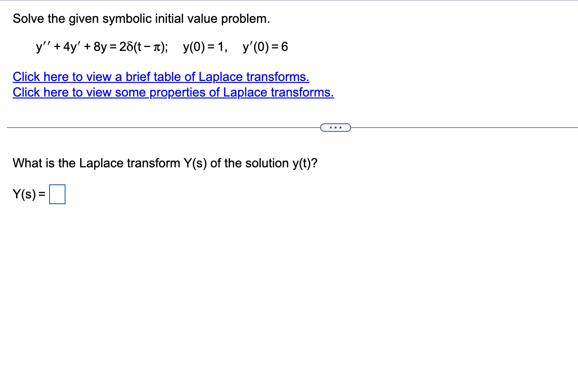 Solved Solve the given symbolic initial value problem. | Chegg.com