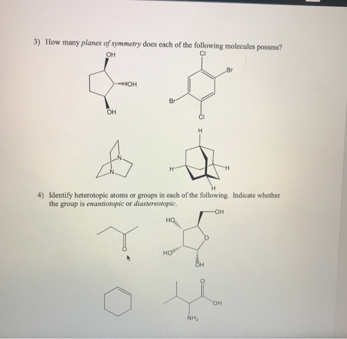 Solved Practice Problems: Stereochemistry For each of the | Chegg.com