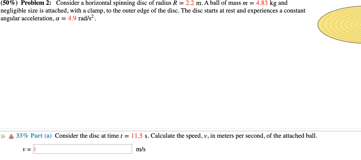 50\%) Problem 2: Consider a horizontal spinning disc | Chegg.com