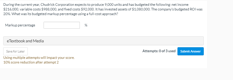 Solved During the current year, Chudrick Corporation expects | Chegg.com