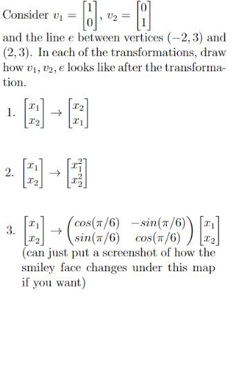 Solved Consider v1=[10],v2=[01]and the line e between | Chegg.com