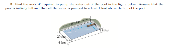 Solved 3. Find the work W required to pump the water out of | Chegg.com