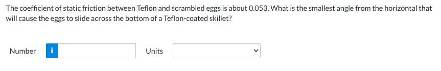 Solved The coefficient of static friction between Teflon and | Chegg.com