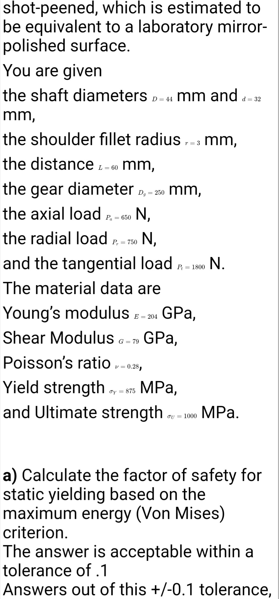 Solved You are analysing the possible failure mechanisms on | Chegg.com