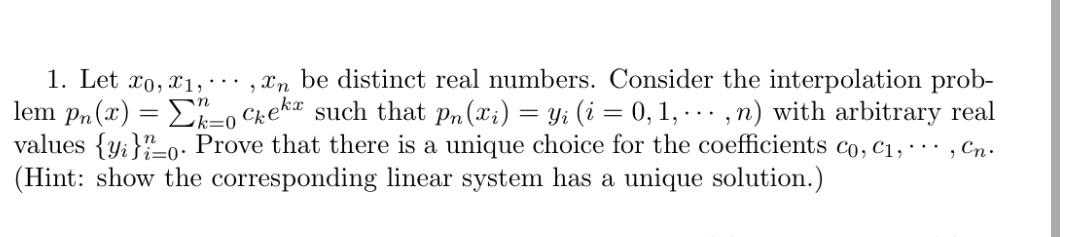 Solved 1. Let 20, 21, ... , In be distinct real numbers. | Chegg.com