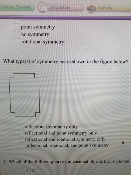 Solved What type(s) of symmetry is/are shown in the figure | Chegg.com