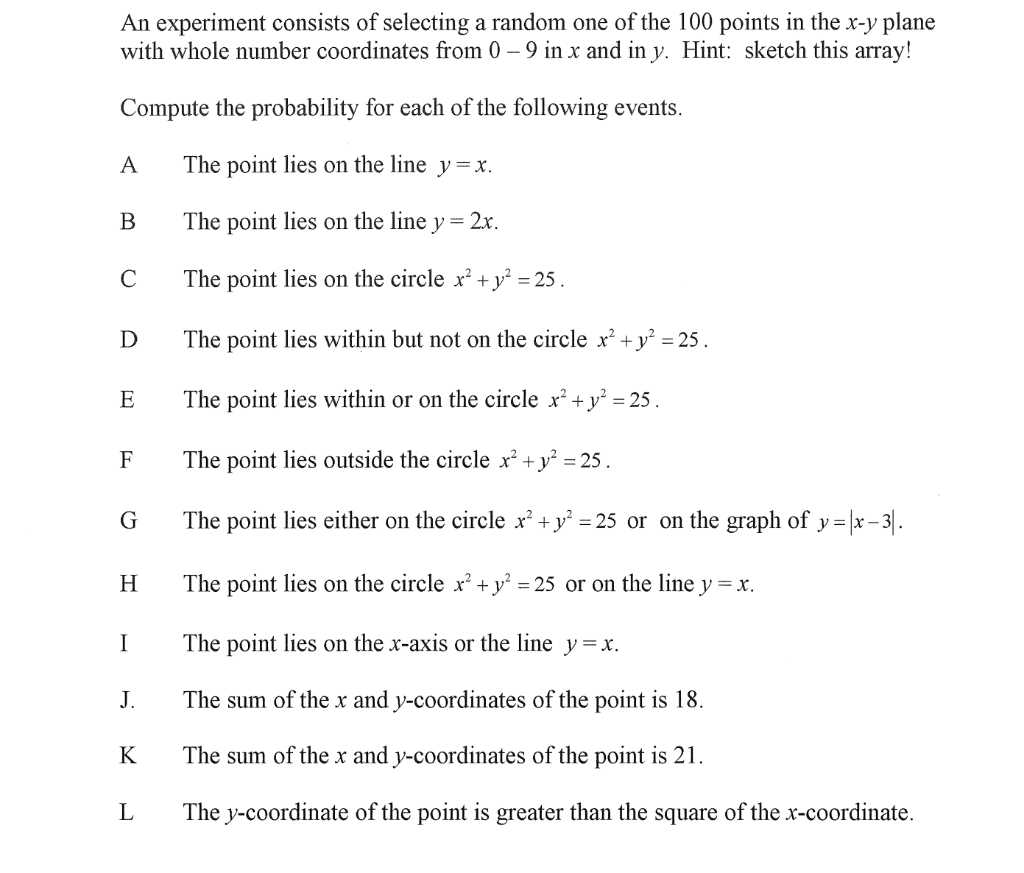 Solved An experiment consists of selecting a random one of | Chegg.com