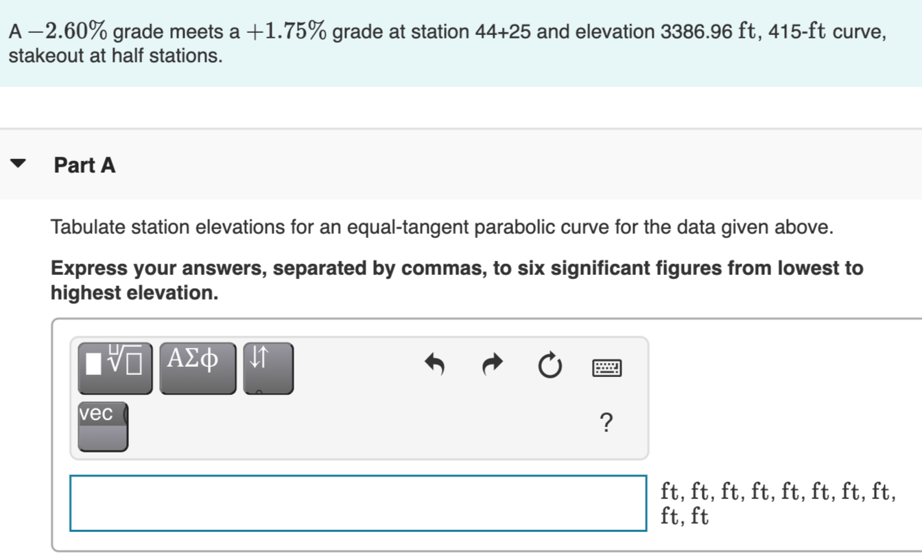 Solved A–2.60% grade meets a +1.75% grade at station 44+25 | Chegg.com