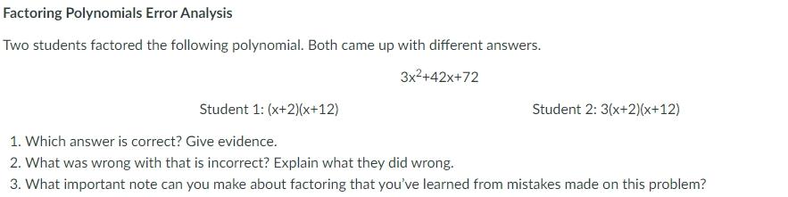 Solved Factoring Polynomials Error Analysis Two students | Chegg.com