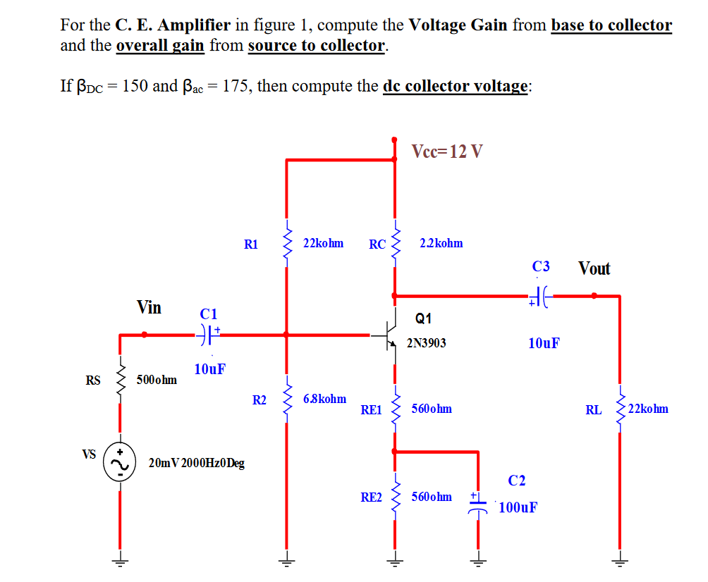 Solved For the C. E. Amplifier compute the Voltage Gain from | Chegg.com