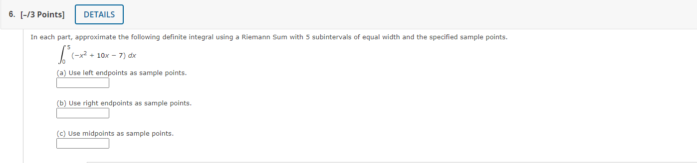 Solved In each part, approximate the following definite | Chegg.com