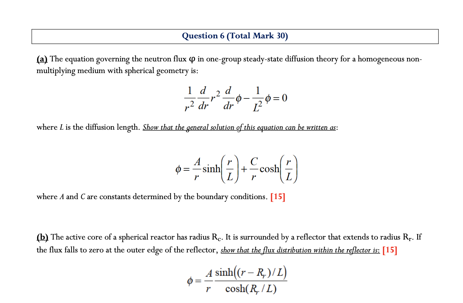 Solved Question 6 (Total Mark 30) (a) The equation governing | Chegg.com