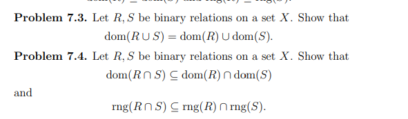 Solved Problem 7.3. Let R,S be binary relations on a set X. | Chegg.com