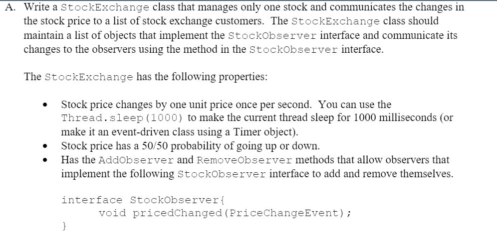 A. Write a StockExchange class that manages only one | Chegg.com