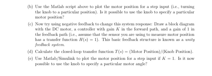 Solved 3. You would like to control the angular position | Chegg.com
