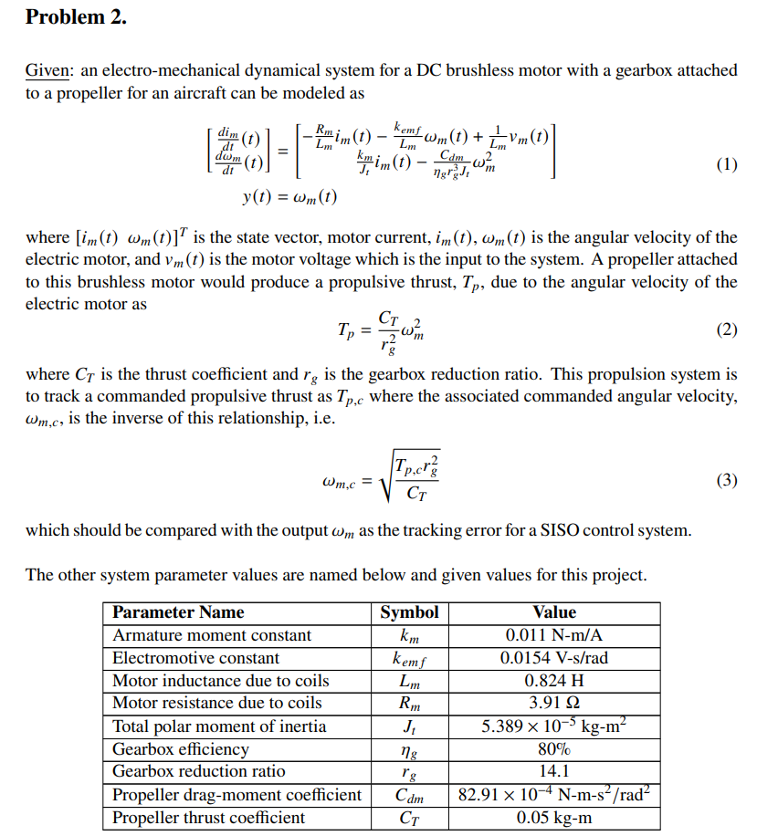 Solved Given: an electro-mechanical dynamical system for a | Chegg.com