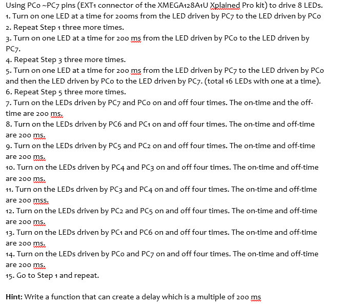 Using PCO-PC7 pins (EXT1 connector of the XMEGA128A10 | Chegg.com