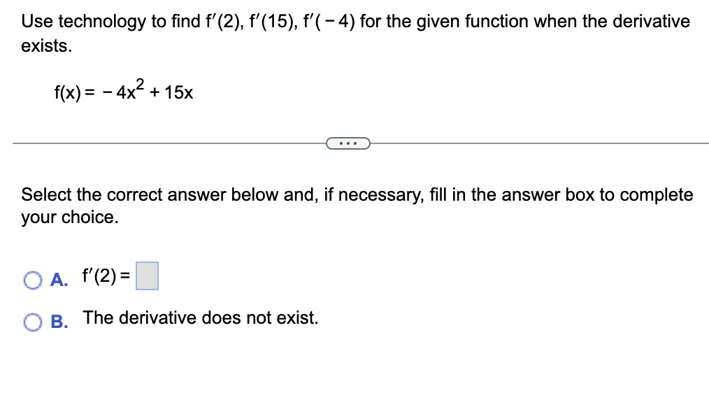 Solved Use technology to find f'(2),f'(15),f'(-4) ﻿for the | Chegg.com