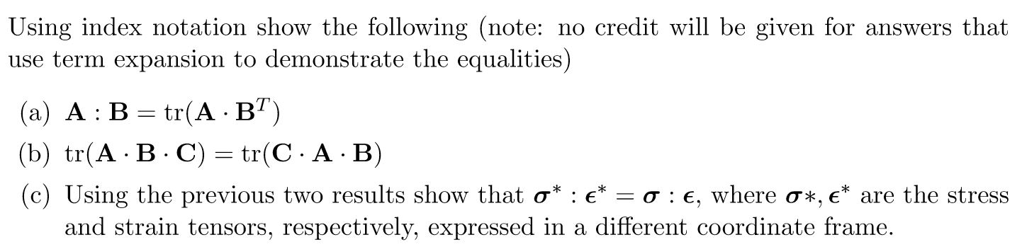 Using index notation show the following (note: no | Chegg.com