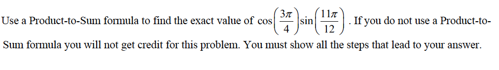 Solved Use a Product-to-Sum formula to find the exact value | Chegg.com