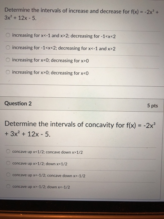 Solved Determine the intervals of increase and decrease for | Chegg.com