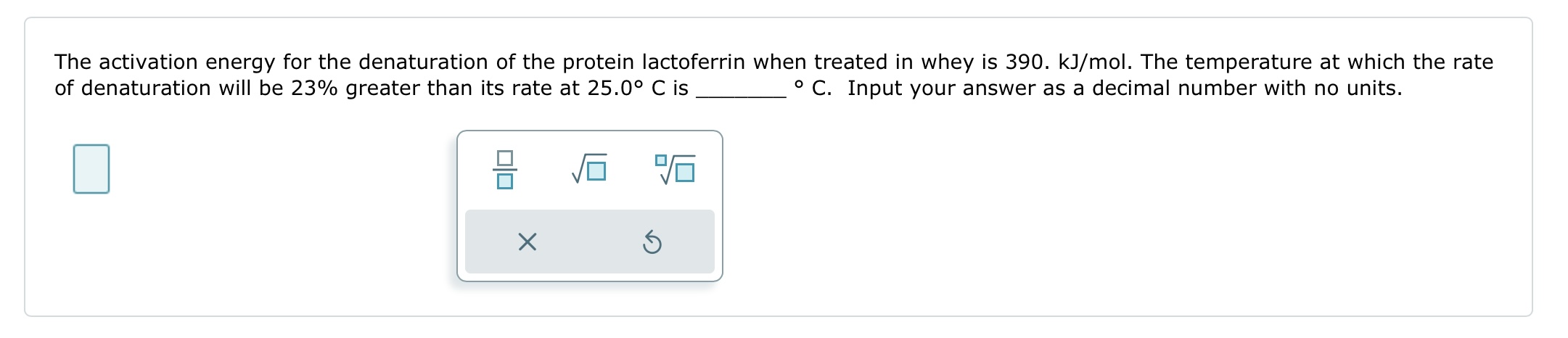 Solved The activation energy for the denaturation of the | Chegg.com