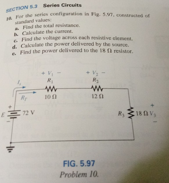 Solved SECTION 5.3 Series Circuits For the series | Chegg.com