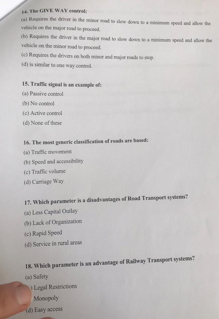 Solved 14. The GIVE WAY control: (a) Requires the driver in | Chegg.com