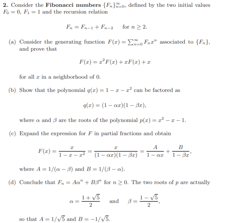 Solved 2. Consider the Fibonacci numbers {Fn}no, defined by | Chegg.com