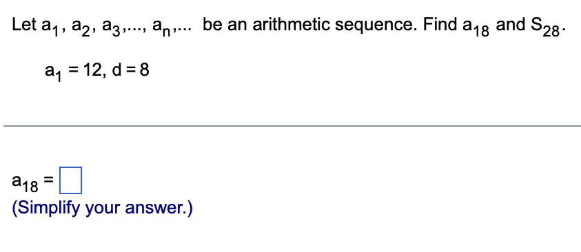 Solved Let a1,a2,a3,…,an,… be an arithmetic sequence. Find | Chegg.com