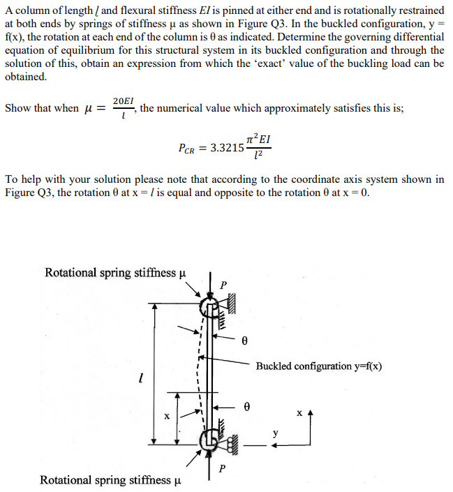 Solved A column of length / and flexural stiffness El is | Chegg.com