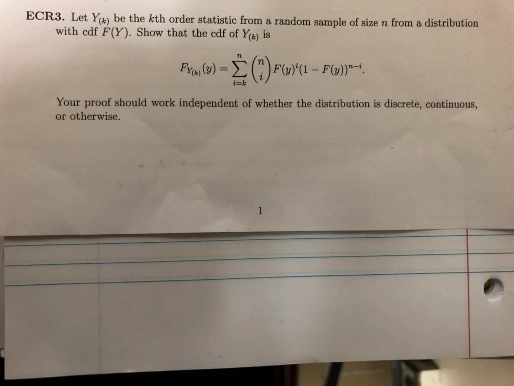 Solved ECR3. Let Y) be the kth order statistic from a random | Chegg.com