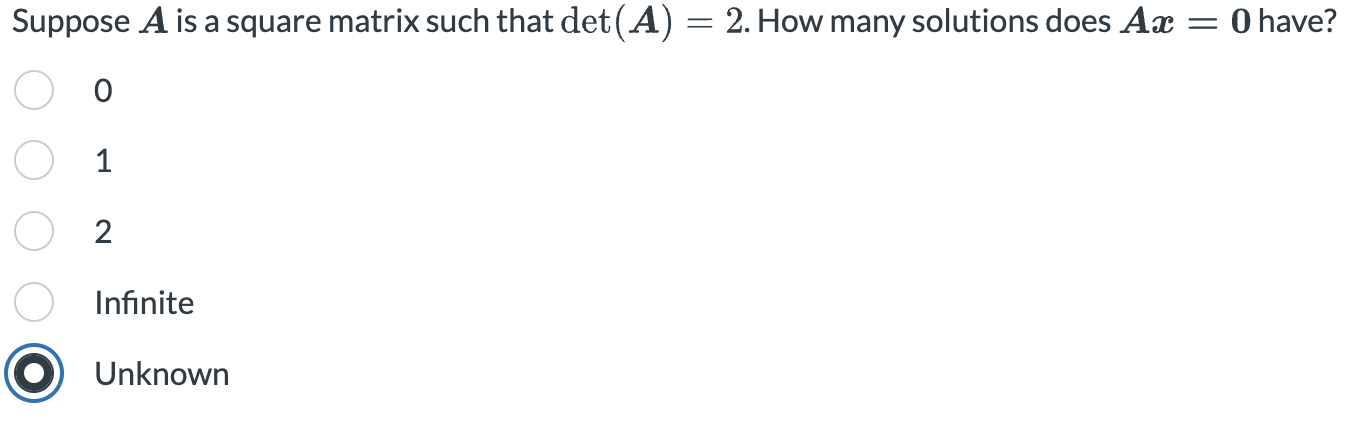 Solved Suppose A is a square matrix such that det(A)=2. How | Chegg.com