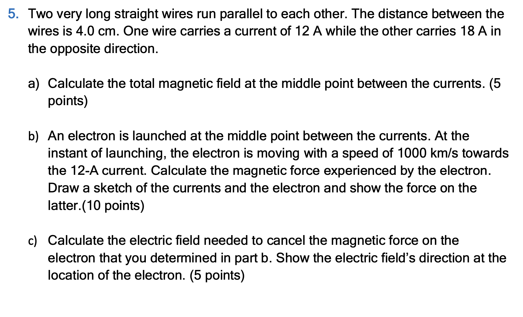 Solved 5. Two very long straight wires run parallel to each | Chegg.com Solved 5. Two very long straight wires run parallel to each | Chegg.com