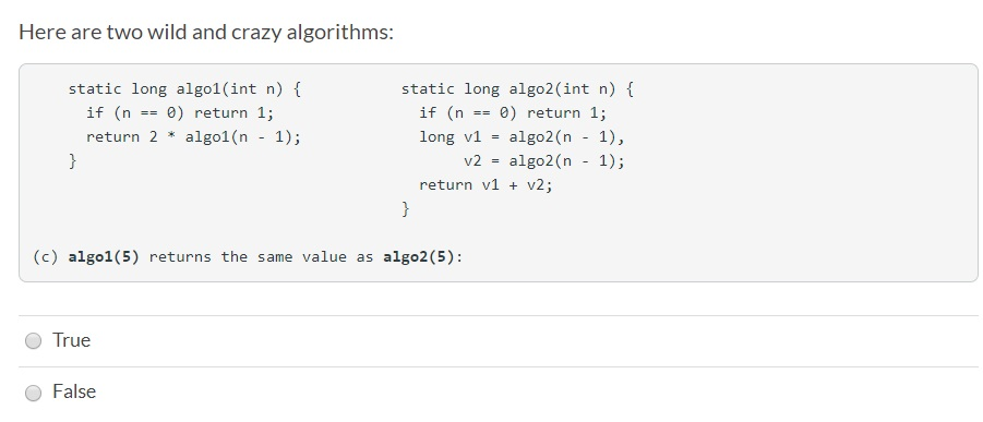 Solved Here are two wild and crazy algorithms: static long | Chegg.com