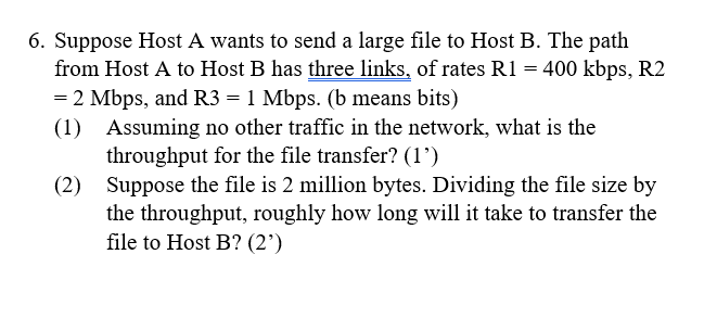 Solved 6. Suppose Host A wants to send a large file to Host | Chegg.com