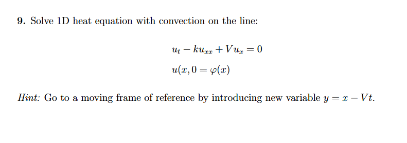 Solved 9. Solve 1D heat equation with convection on the | Chegg.com