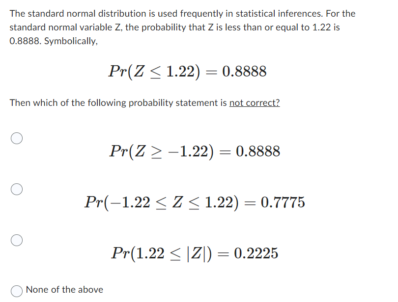 Solved The standard normal distribution is used frequently | Chegg.com