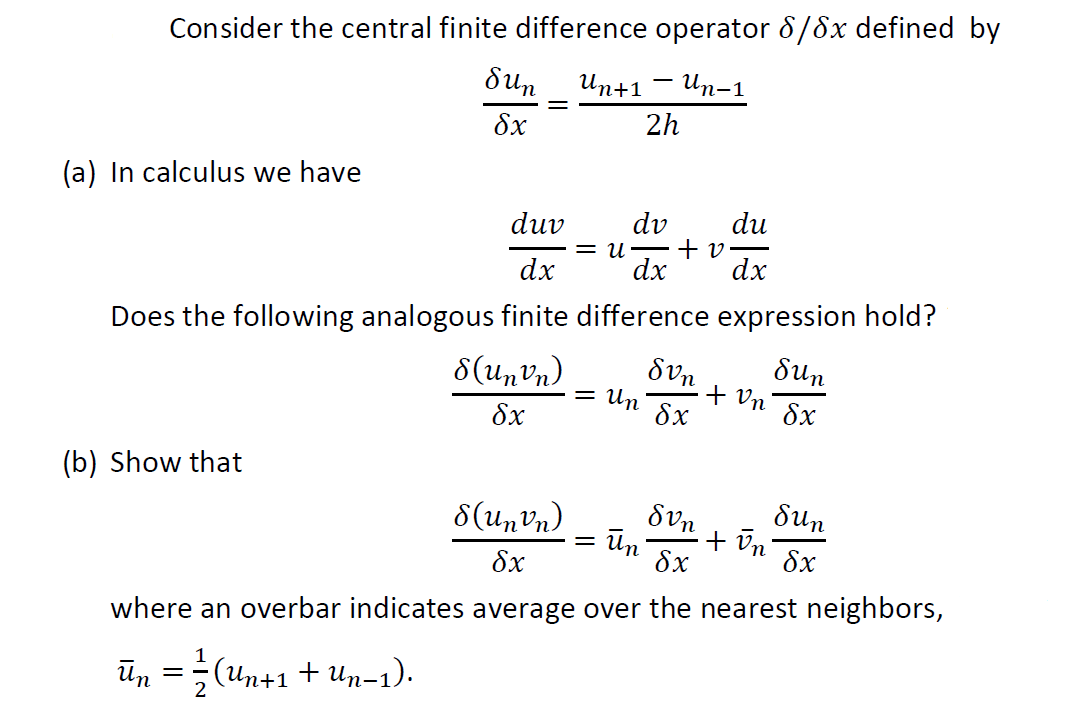 Solved Consider the central finite difference operator S/8x | Chegg.com