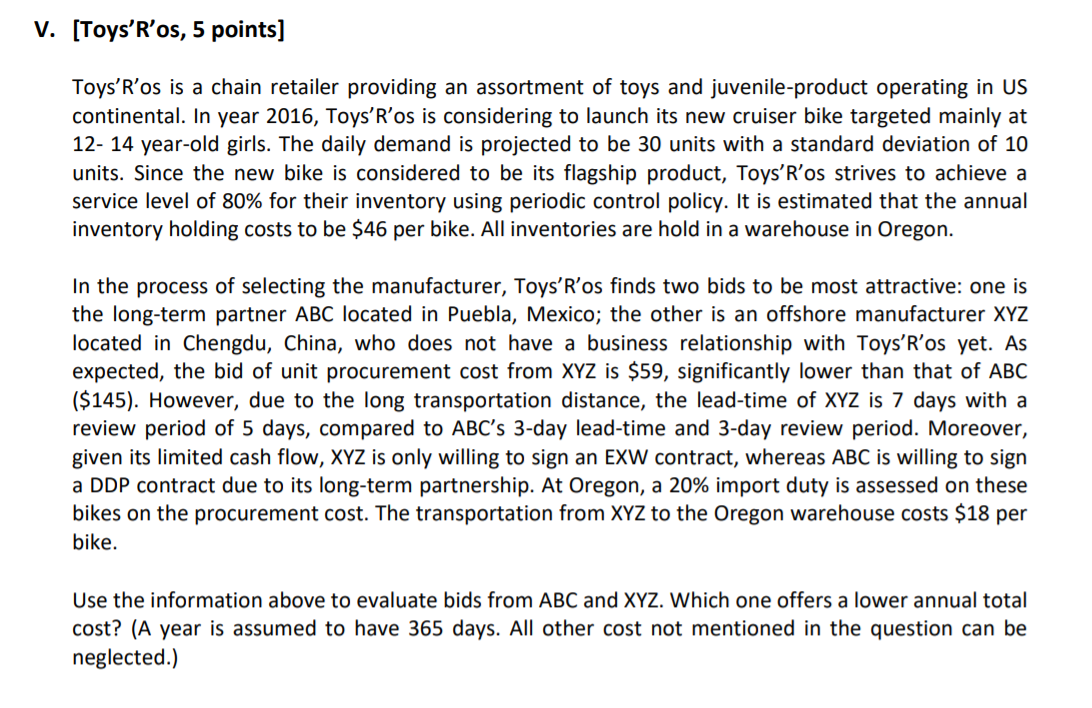 Solved V. [Toys'R'os, 5 points] Toys'R'os is a chain | Chegg.com