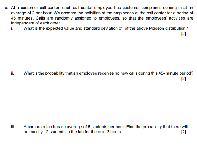 Solved c. At a customer call center, each call center | Chegg.com